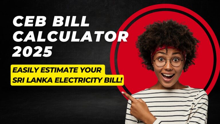 CEB Bill Calculator in Sri Lanka: Quickly Estimate Your Electricity ...